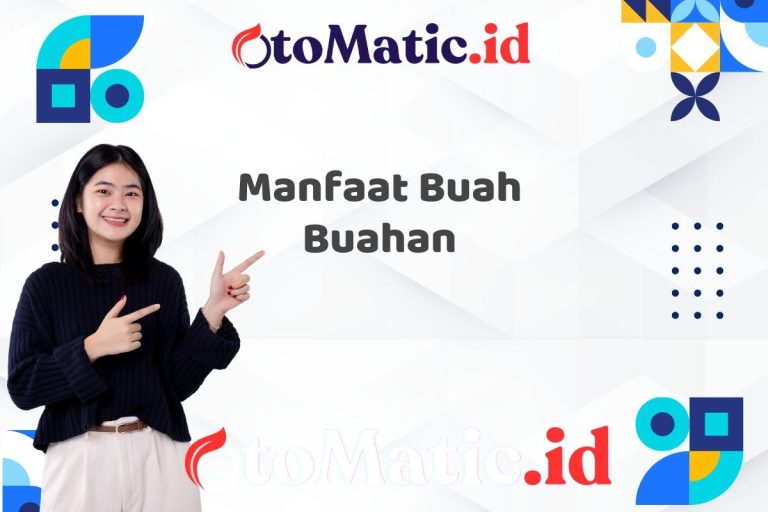 Manfaat Buah Buahan - OTOmatic.id